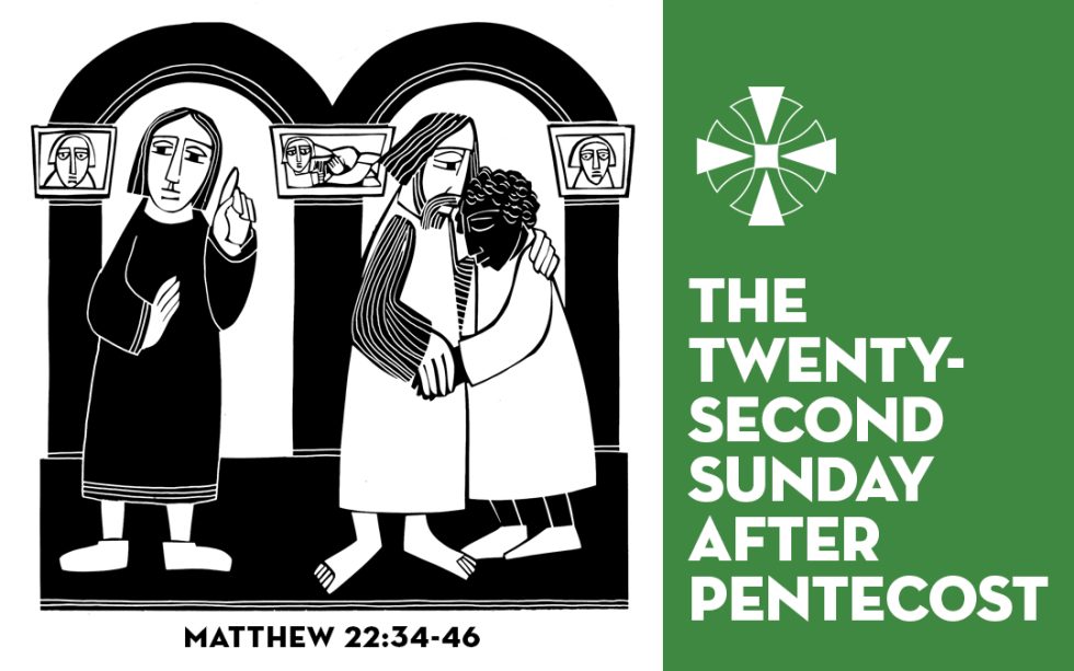 The Twenty-Second Sunday after Pentecost | St. Michael's by-the-Sea Episcopal Church